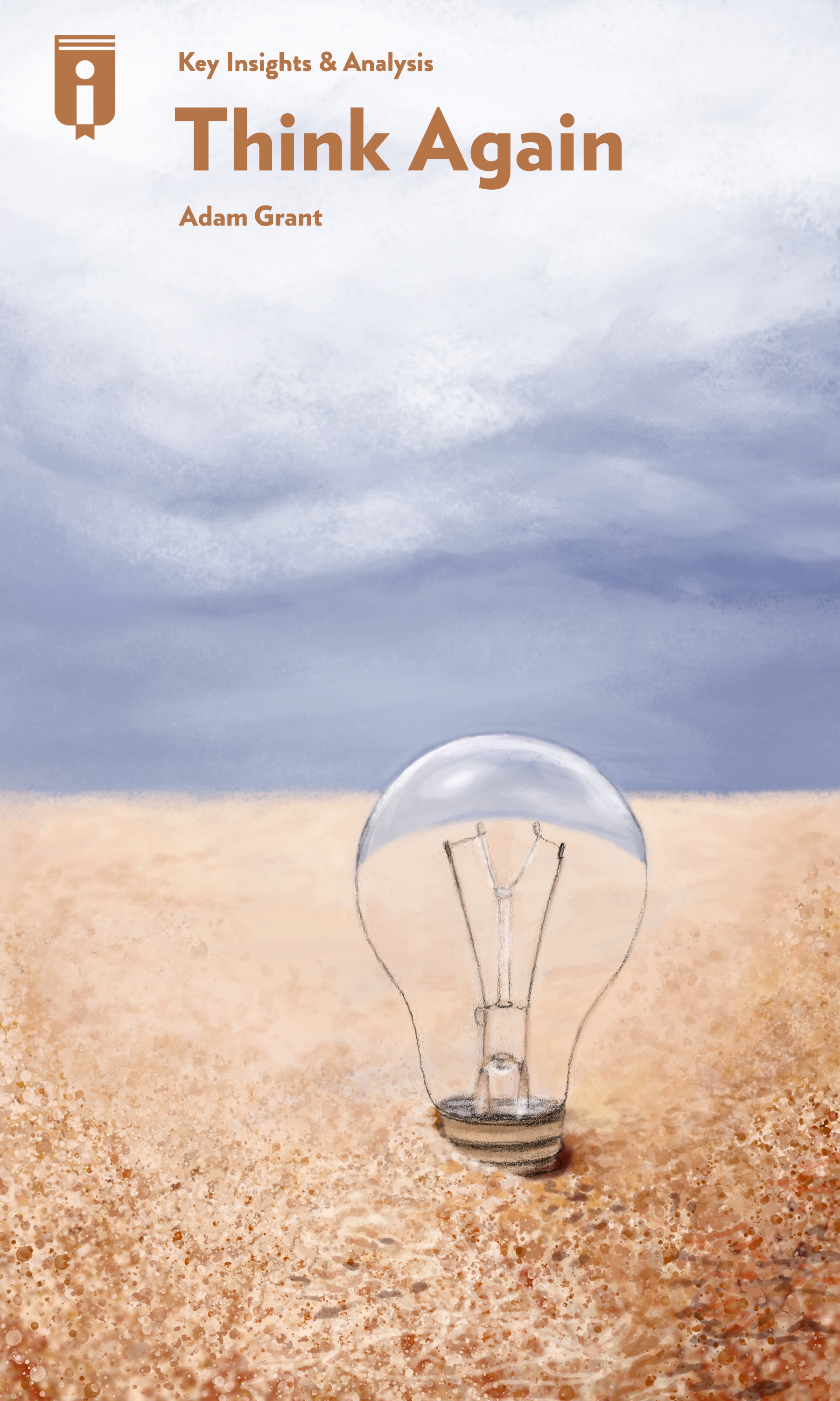 Think Again by Adam Grant - Insights | Instaread