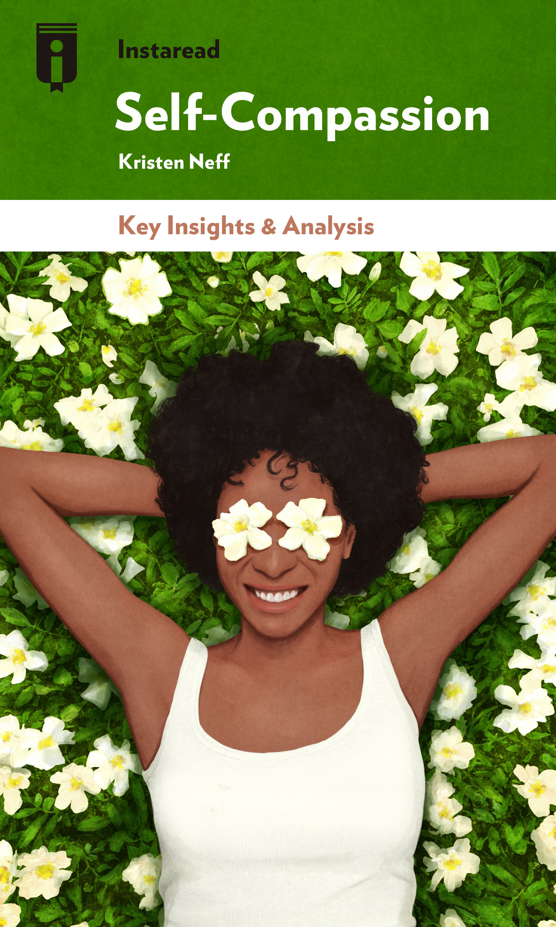 Self-Compassion by Kristen Neff - Insights | Instaread