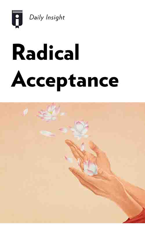 Radical Acceptance by Instaread - Insights | Instaread