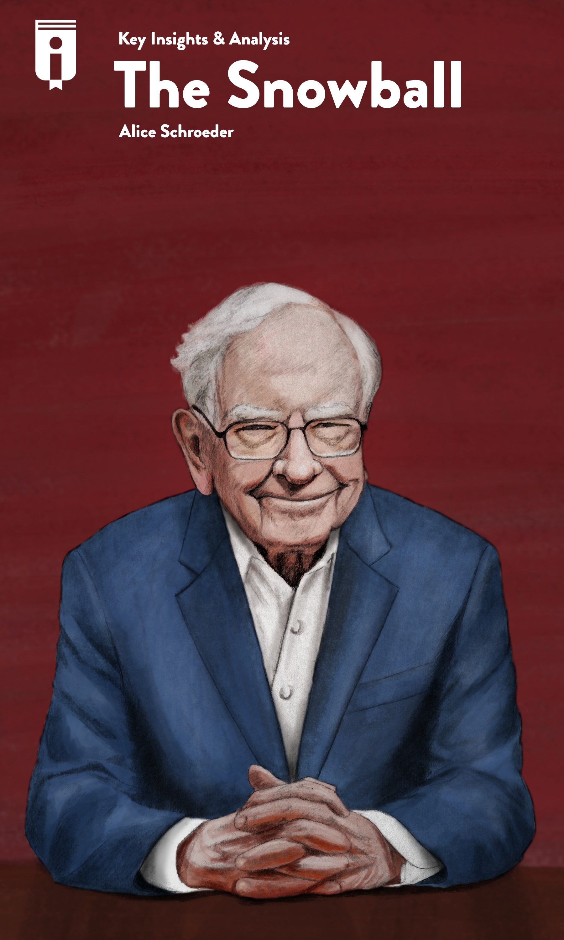 The Snowball by Alice Schroeder - Insights | Instaread