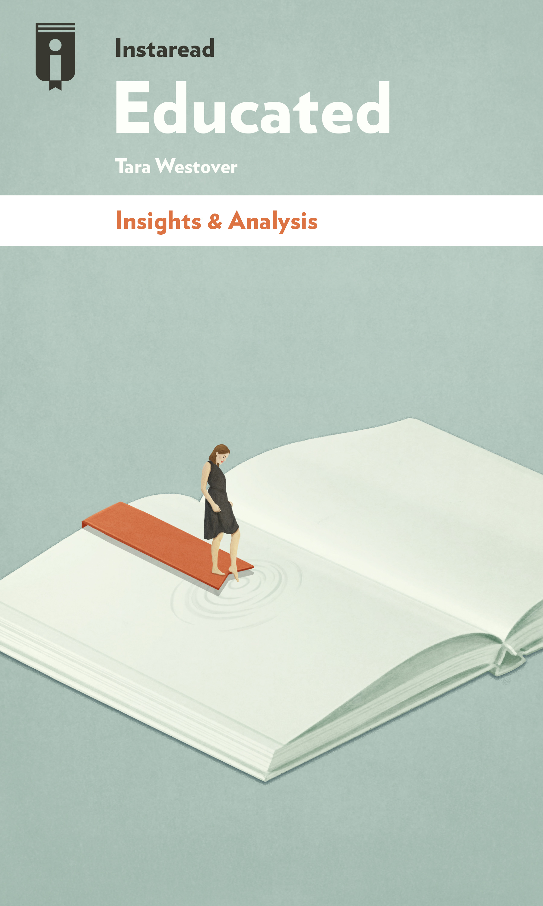 Educated by Tara Westover - Insights | Instaread