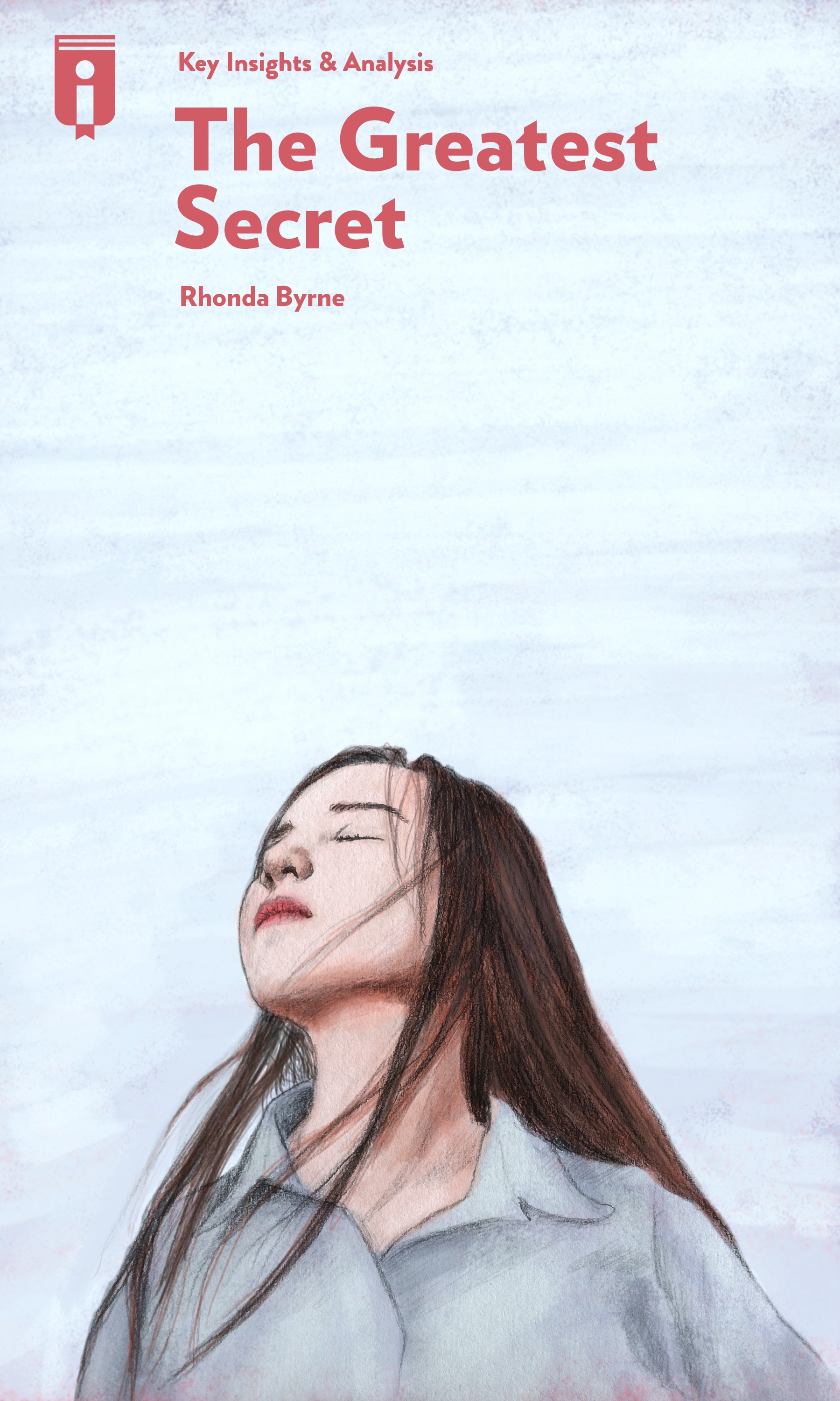 The Greatest Secret by Rhonda Byrne - Insights | Instaread