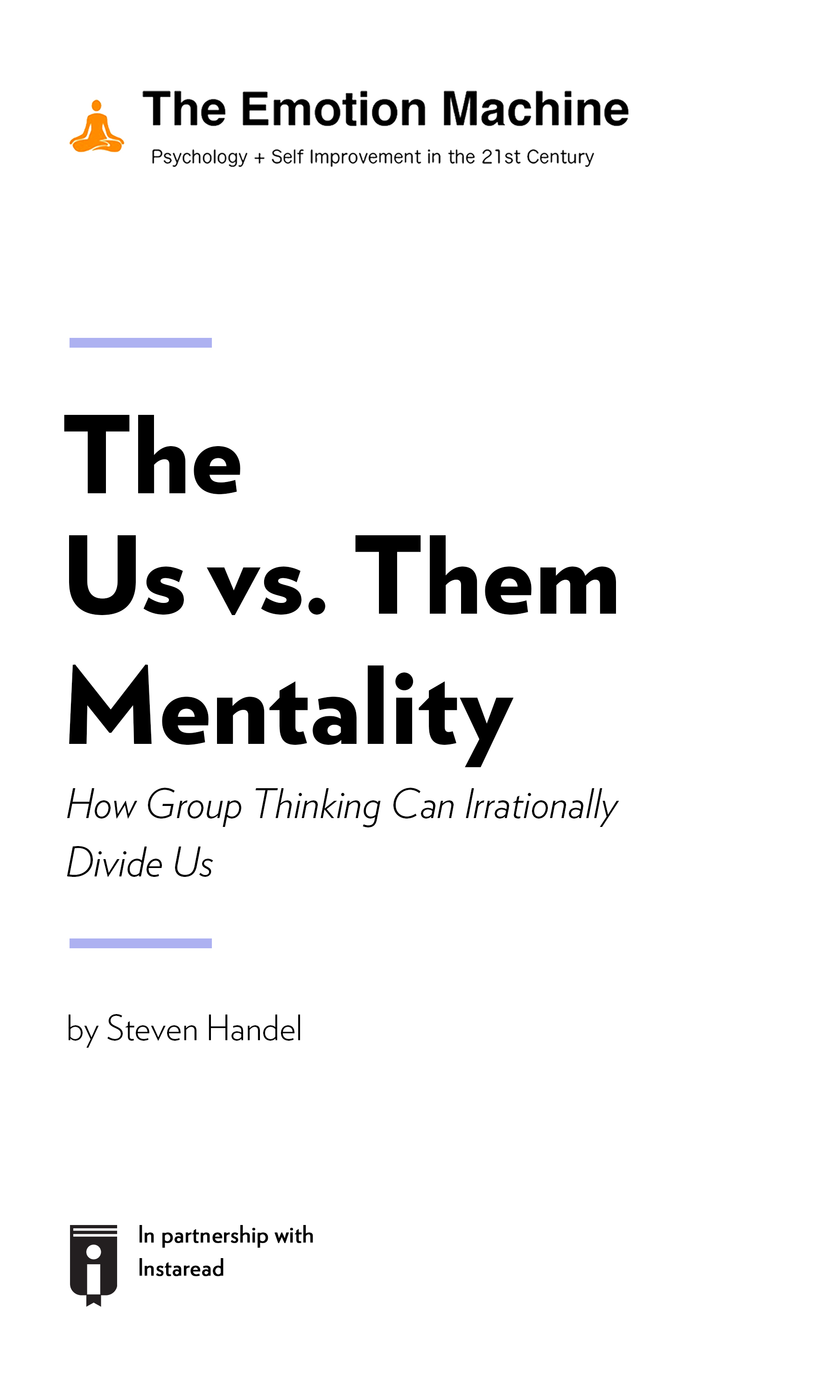 The Us vs. Them Mentality: How Group Thinking Can Irrationally Divide ...