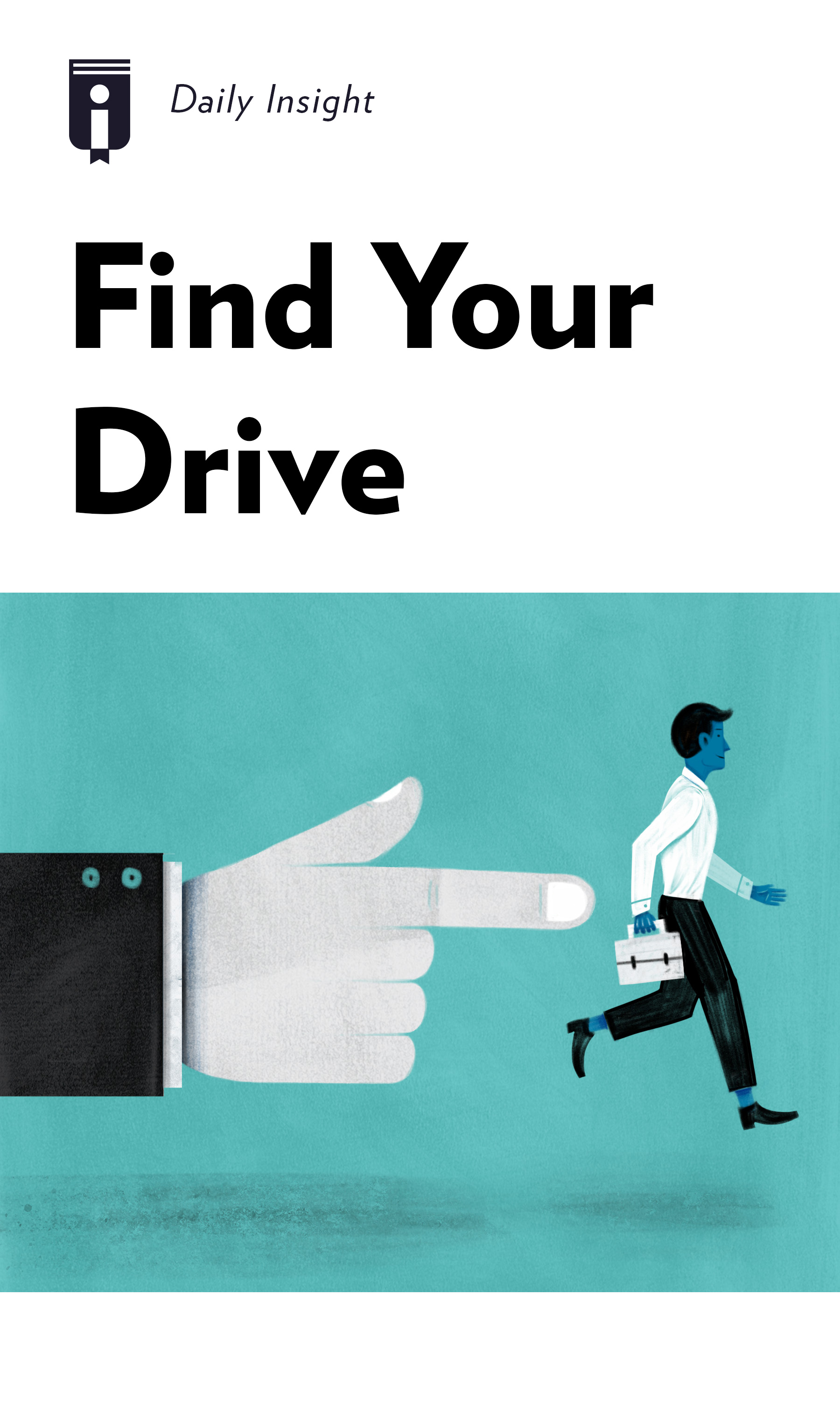 Find Your Drive by Instaread - Insights | Instaread