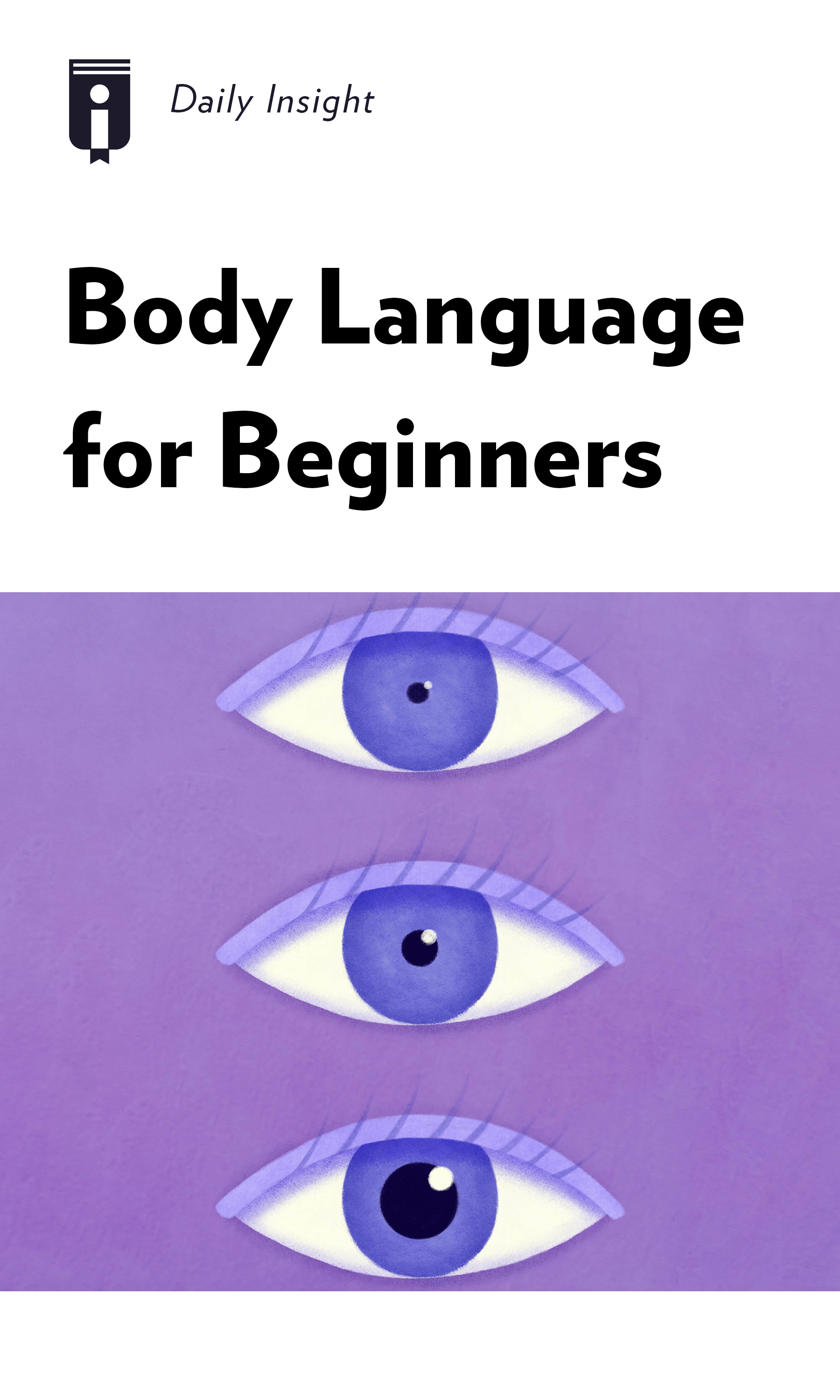 Body Language for Beginners by Instaread - Insights | Instaread