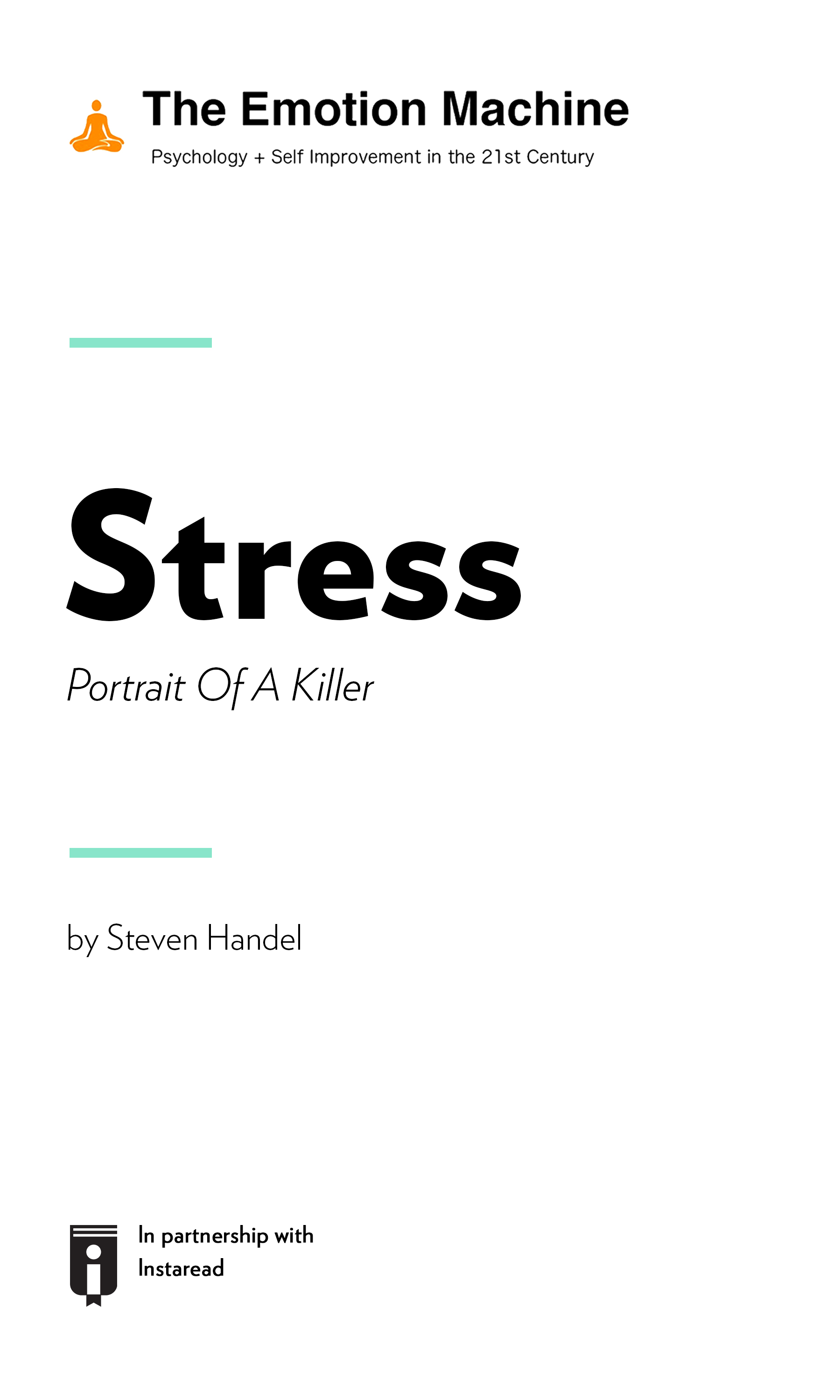 Stress: Portrait Of A Killer by Steven Handel - Insights | Instaread