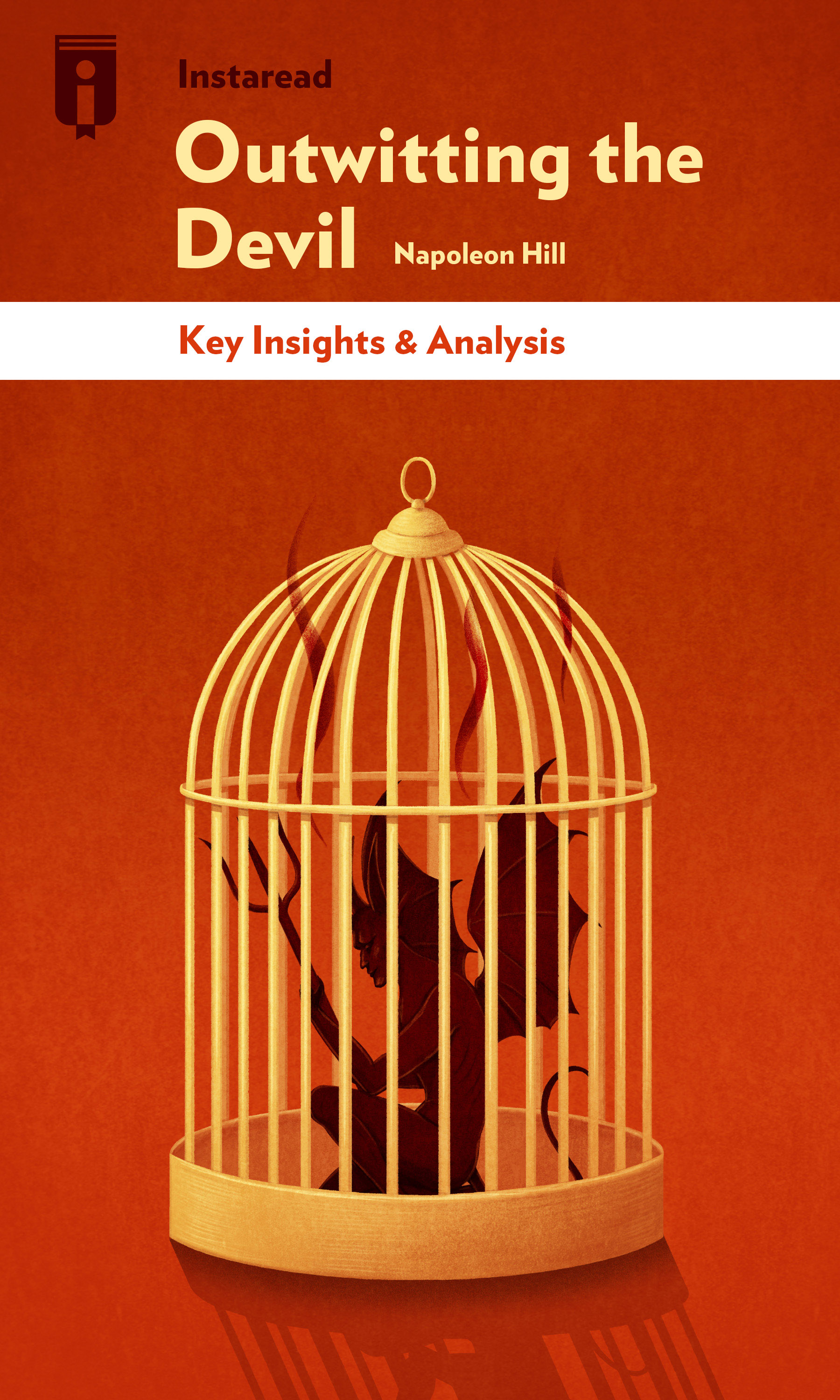 Outwitting the Devil by Napoleon Hill - Insights | Instaread