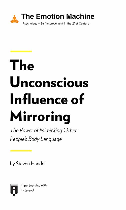 The Unconscious Influence of Mirroring: The Power of Mimicking Other ...