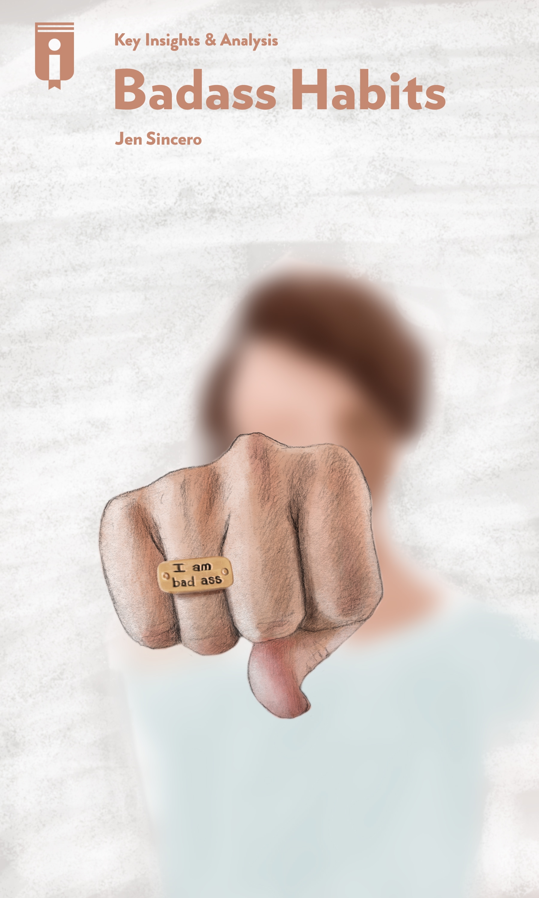 Badass Habits by Jen Sincero - Insights | Instaread