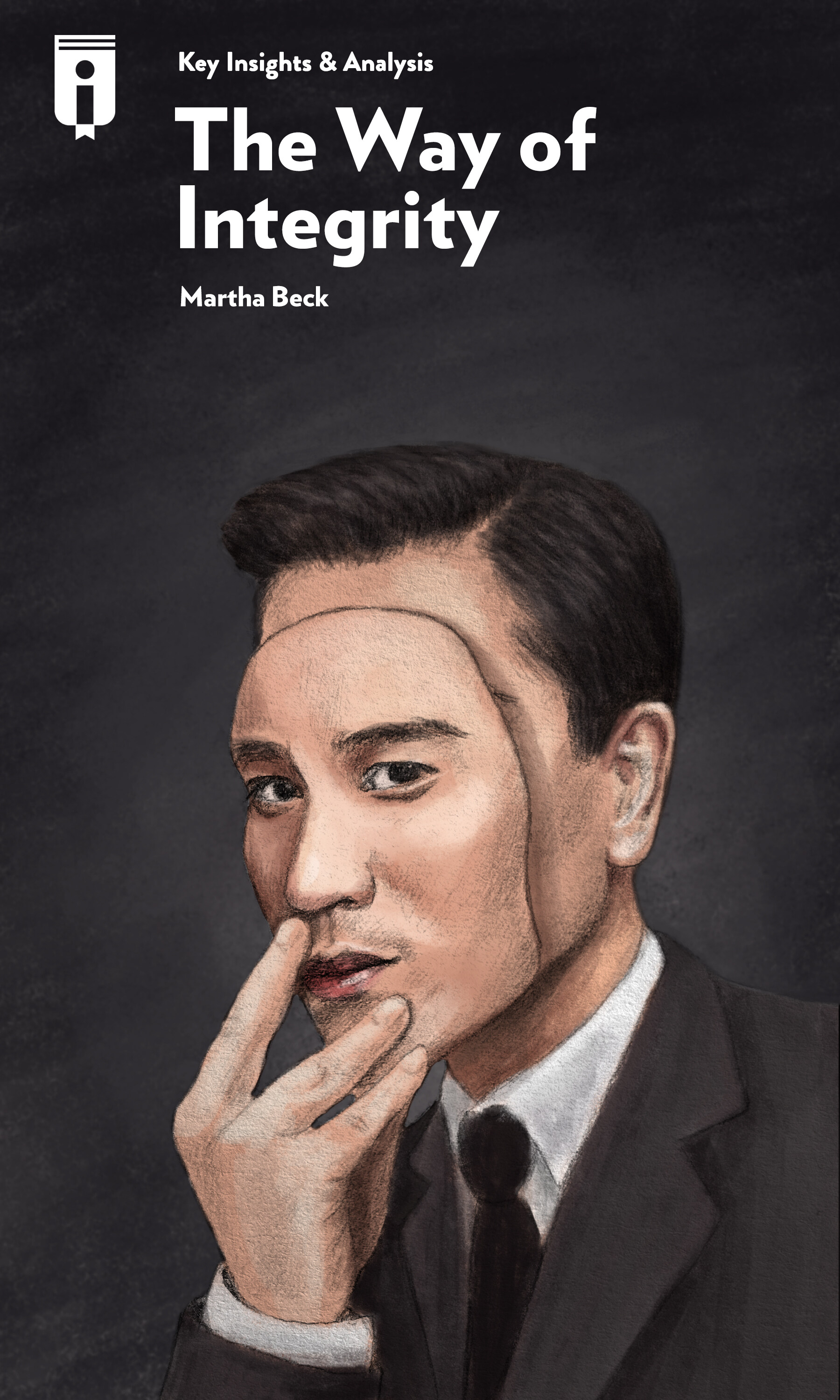 The Way of Integrity by Martha Beck - Insights | Instaread