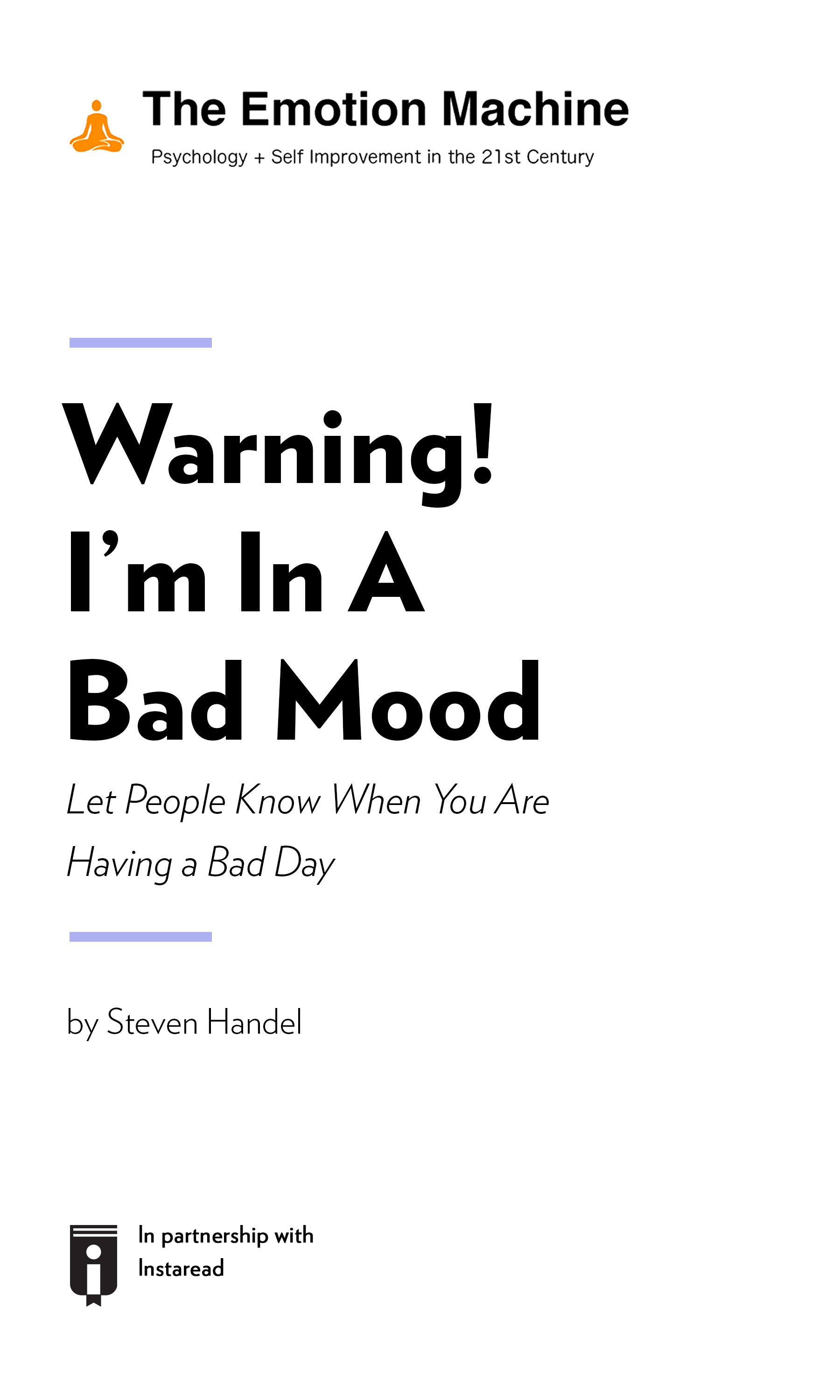 Warning! I’m In A Bad Mood: Let People Know When You Are Having a Bad ...