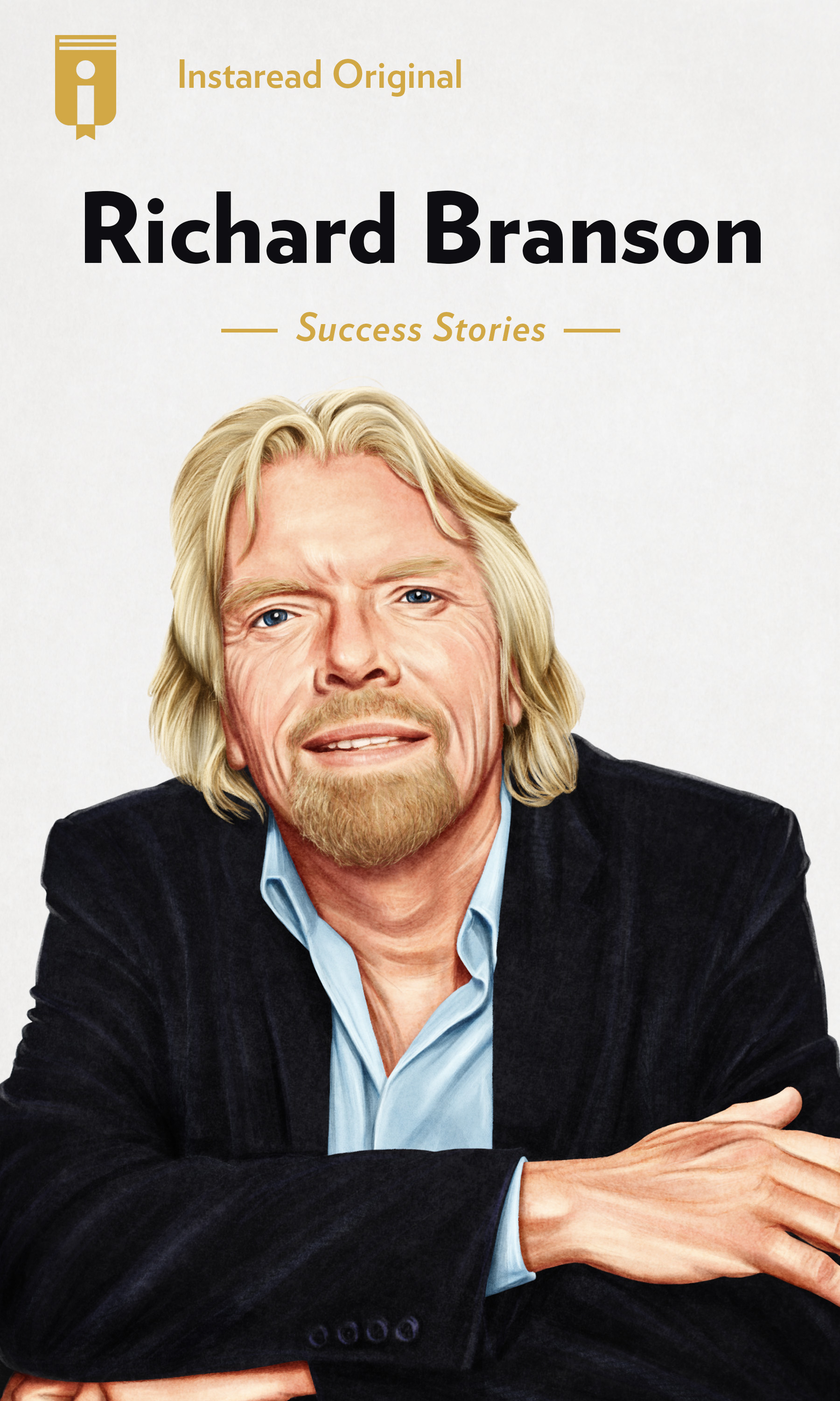Richard Branson by Instaread Original - Insights | Instaread