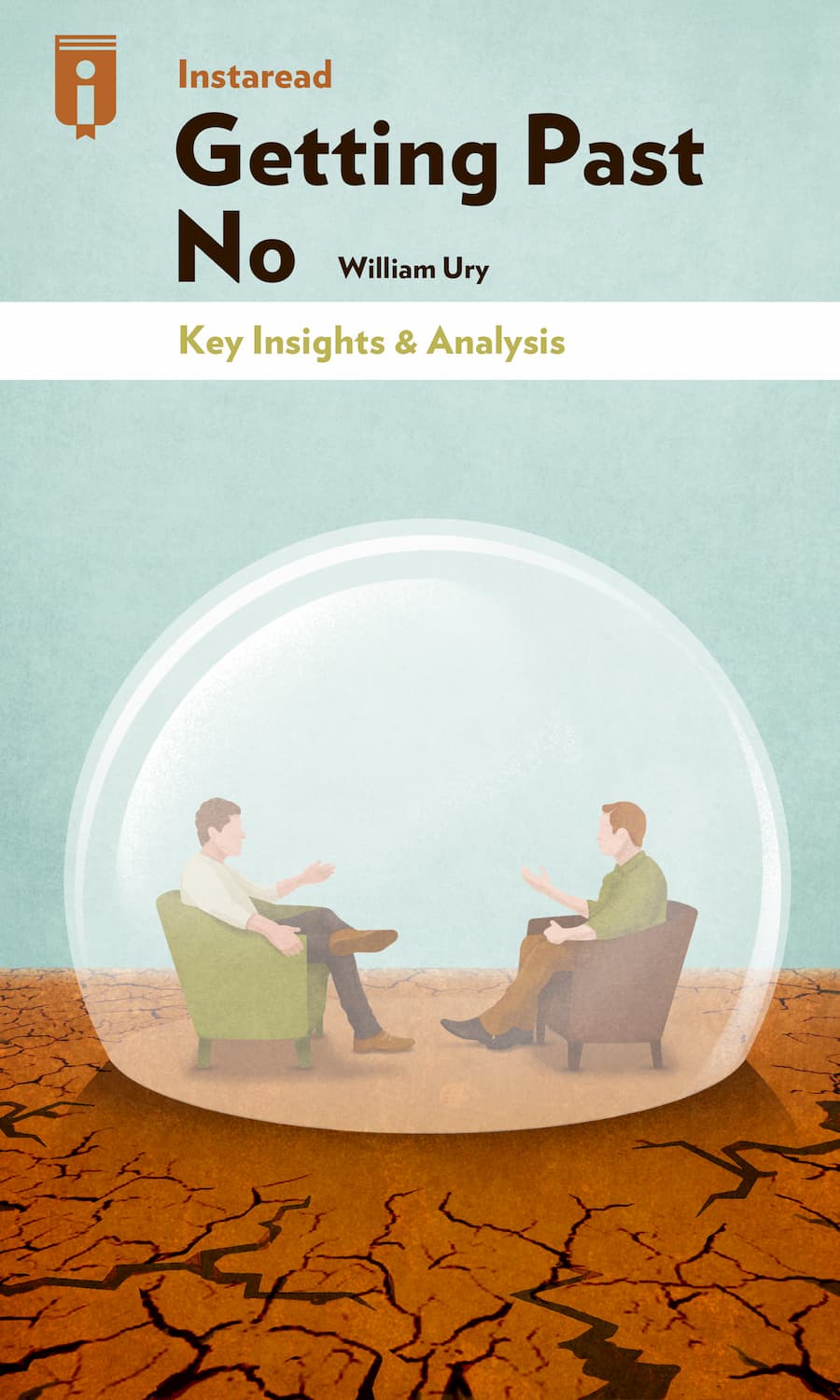 Getting Past No by William Ury - Insights | Instaread