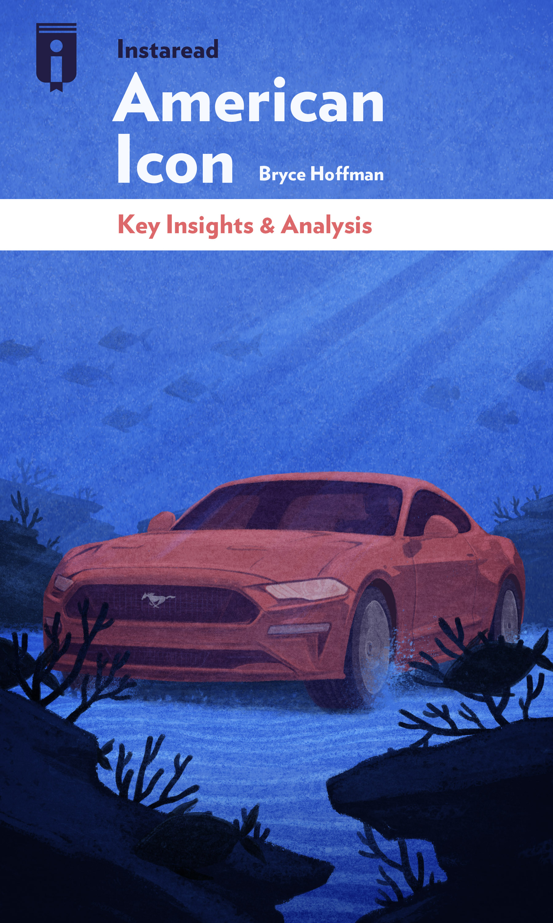 American Icon by Bryce Hoffman - Insights | Instaread