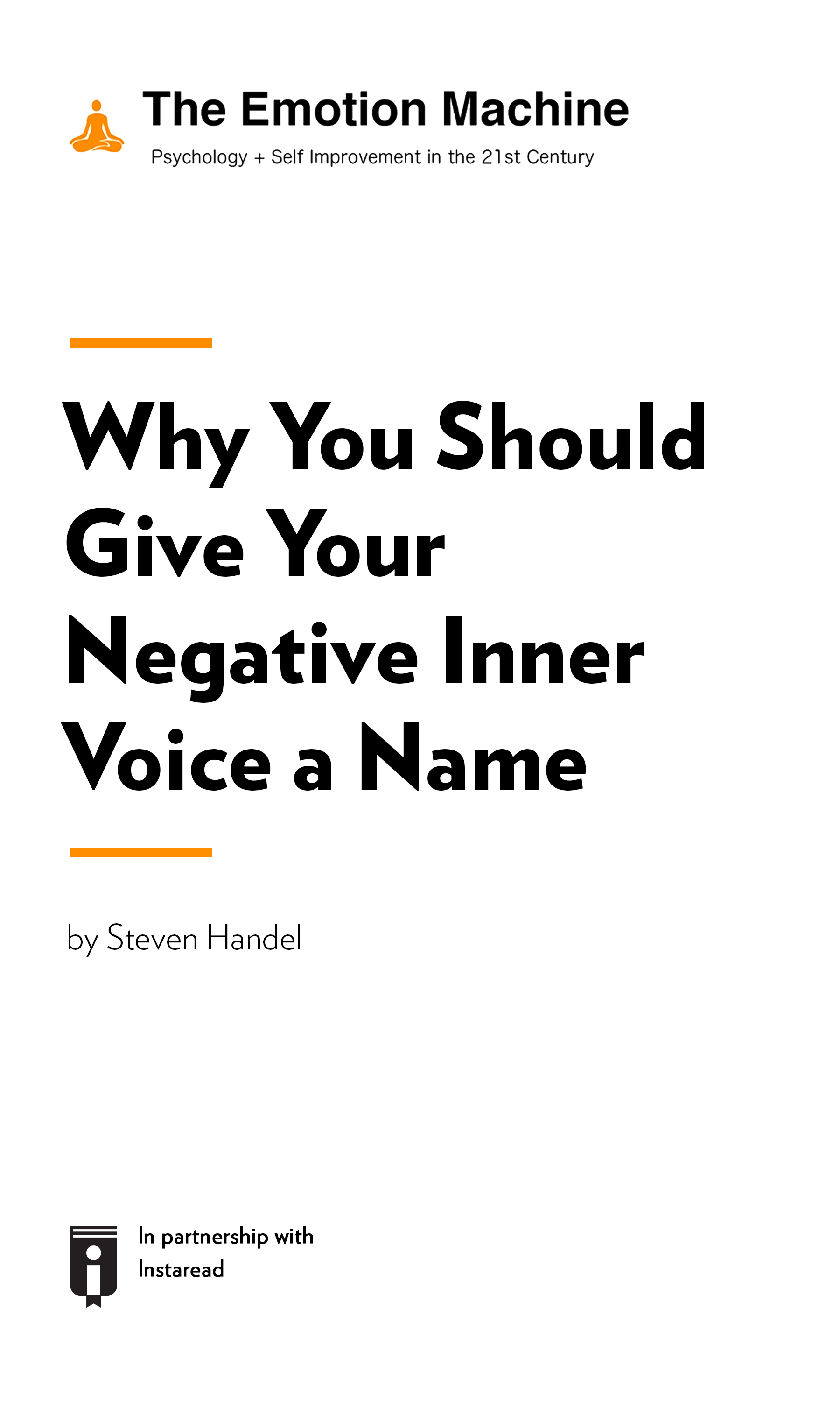 Why You Should Give Your Negative Inner Voice a Name by Steven Handel ...