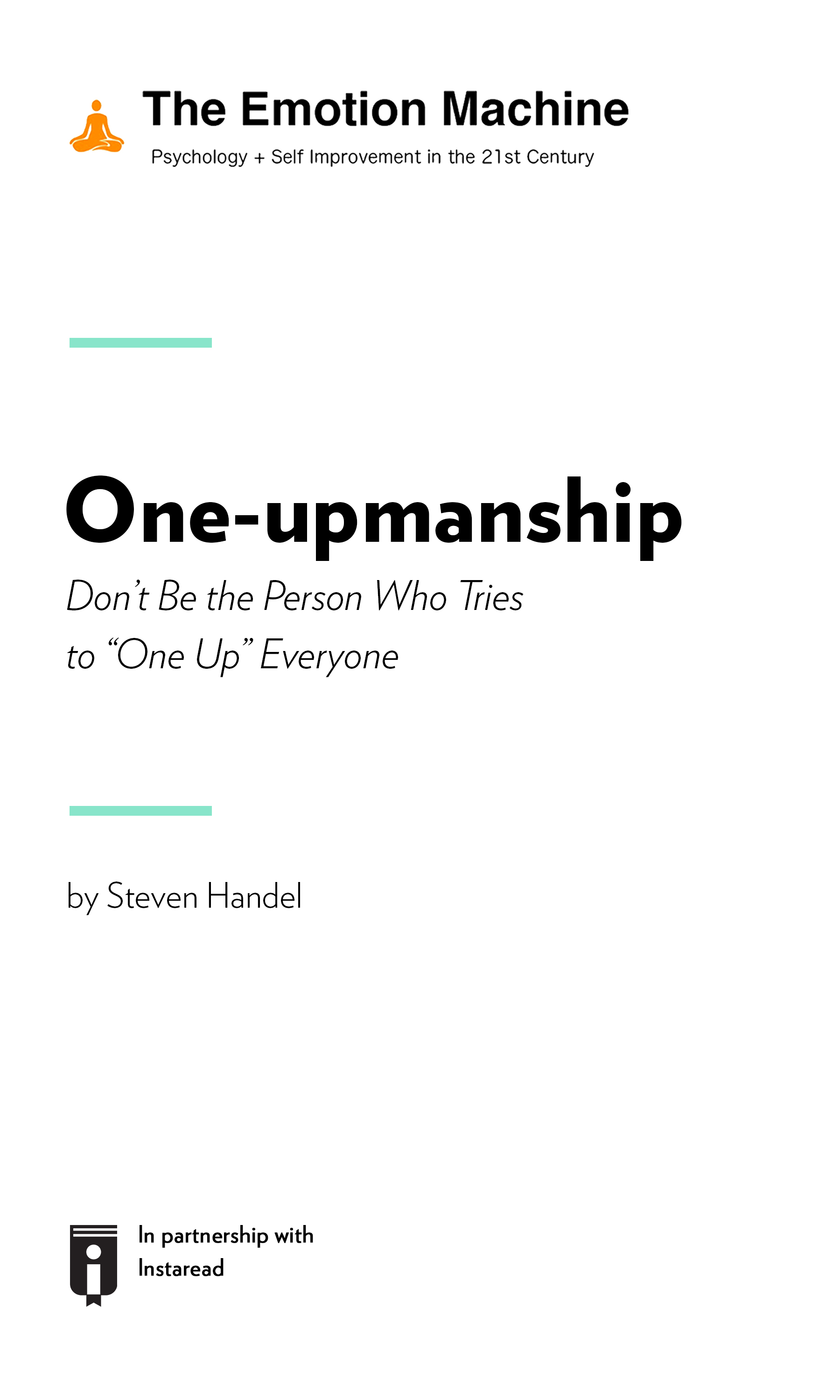One-upmanship: Don’t Be the Person Who Tries to “One Up” Everyone by ...