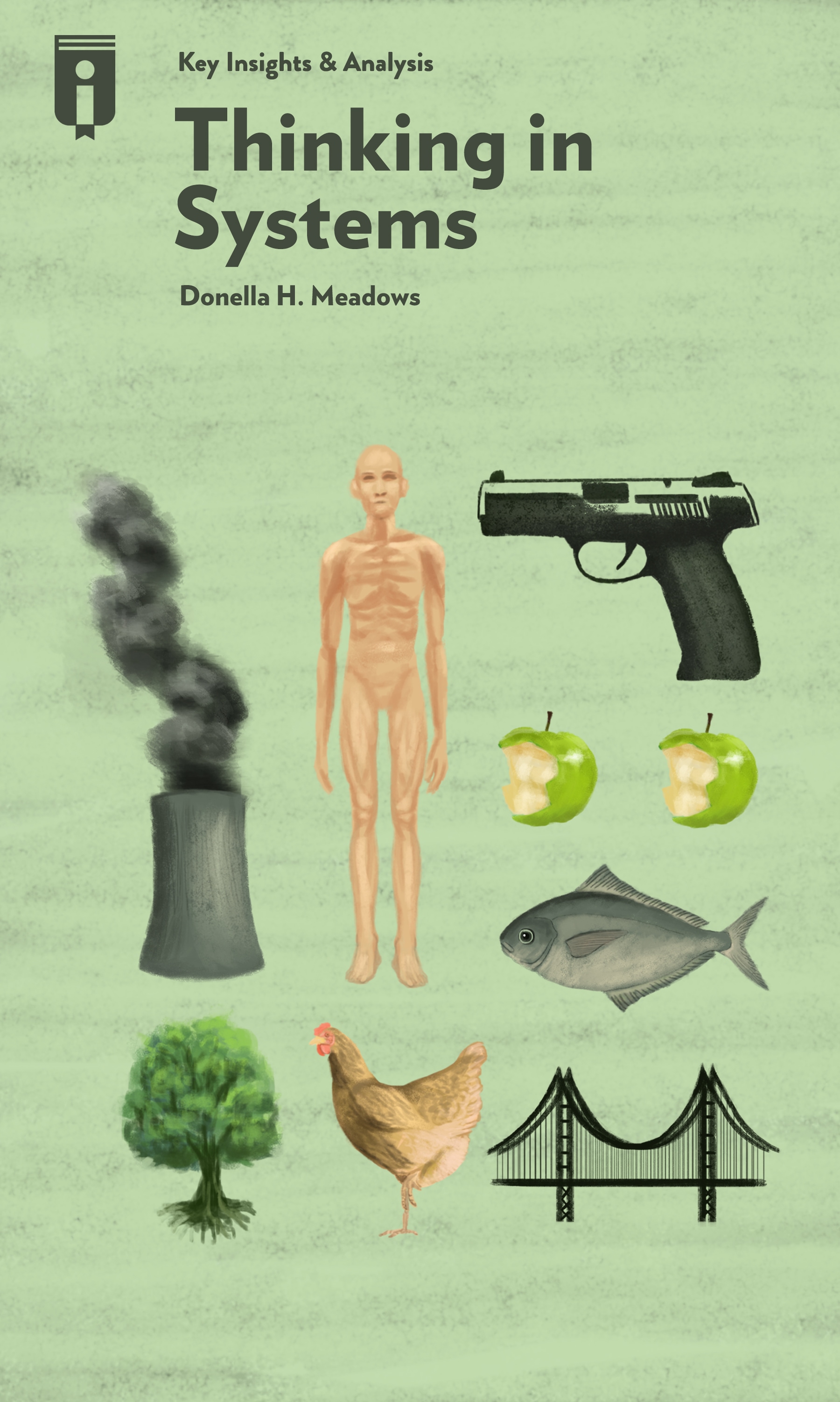 Thinking in Systems by Donella H. Meadows - Insights | Instaread