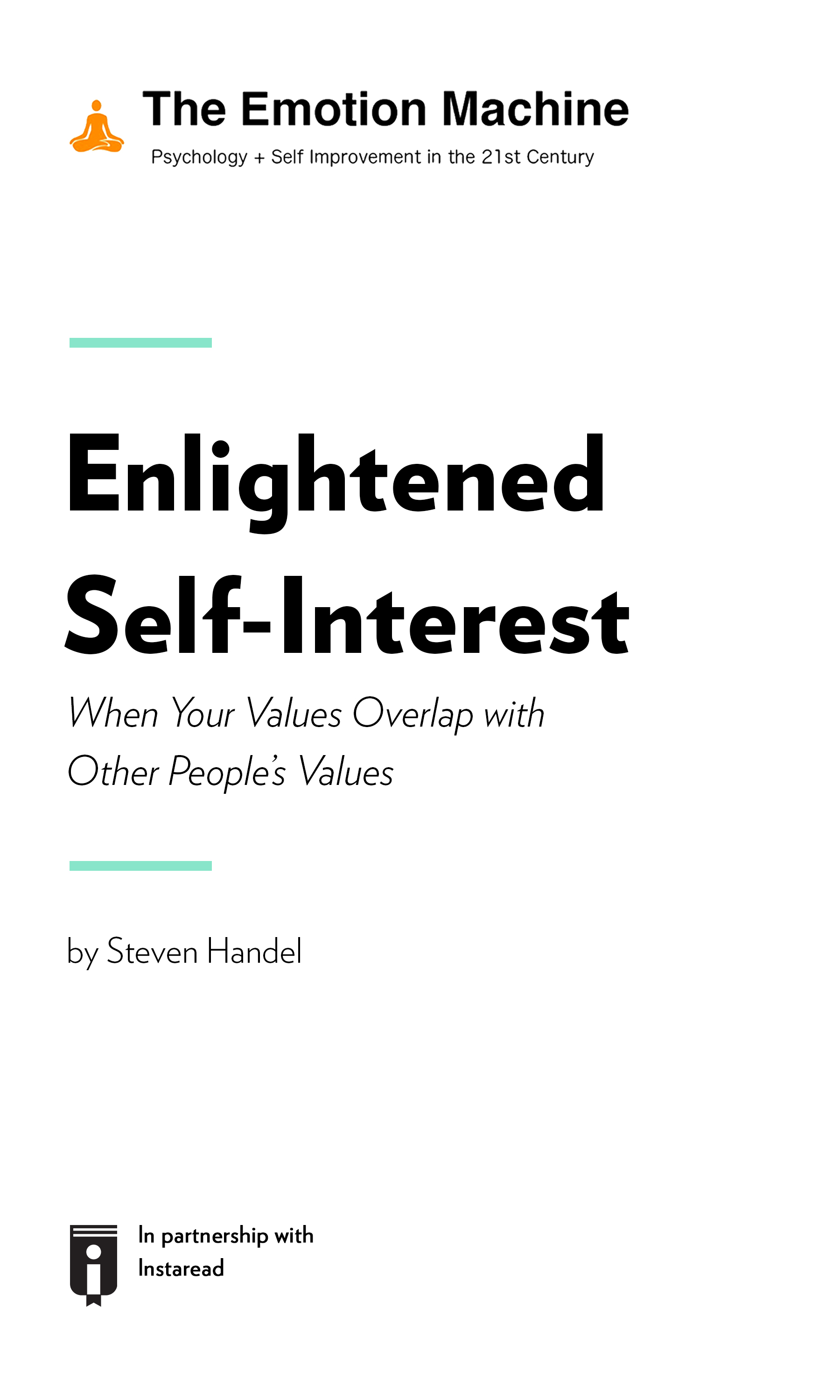 Enlightened Self-Interest: When Your Values Overlap with Other People’s ...
