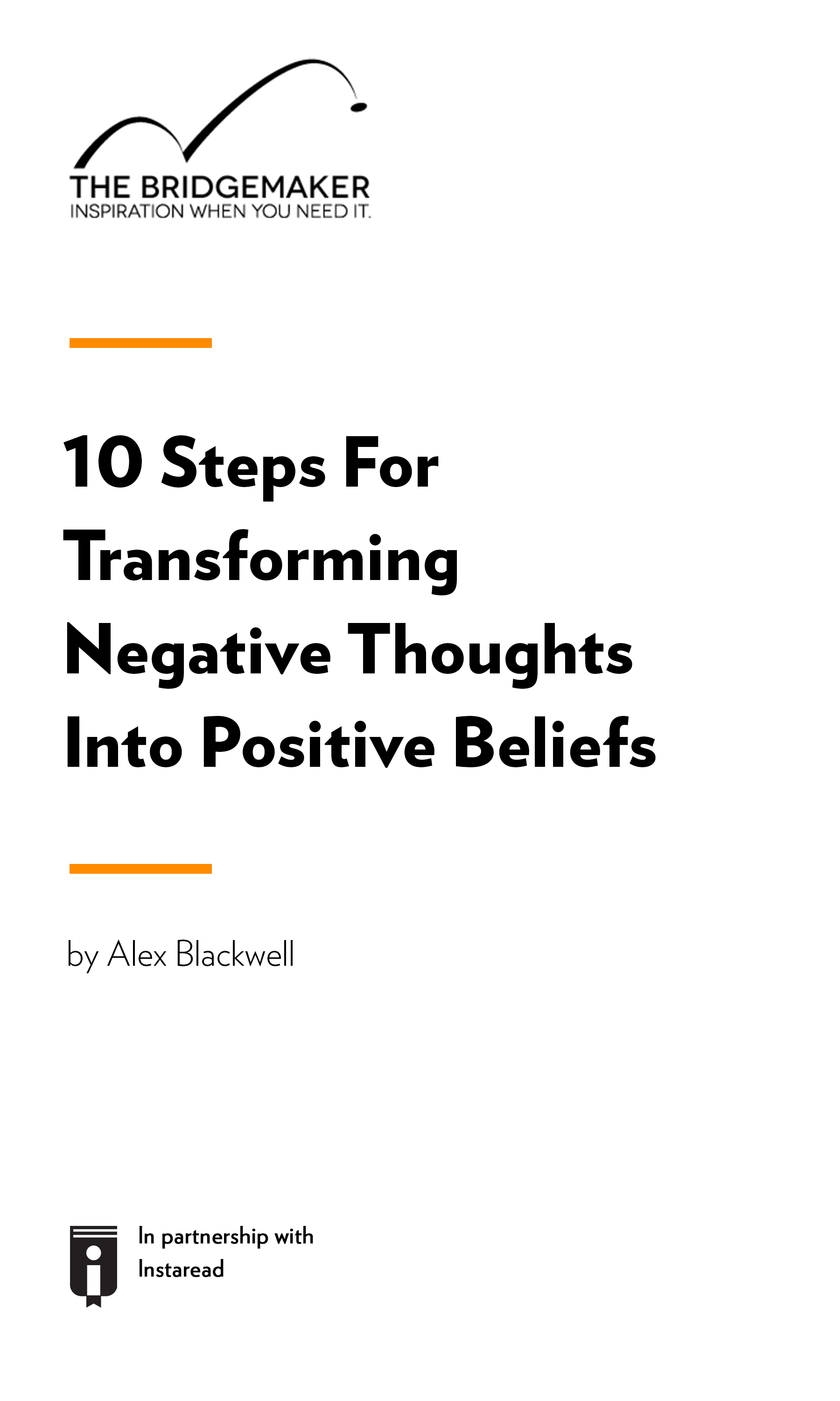 10 Steps For Transforming Negative Thoughts Into Positive Beliefs by ...
