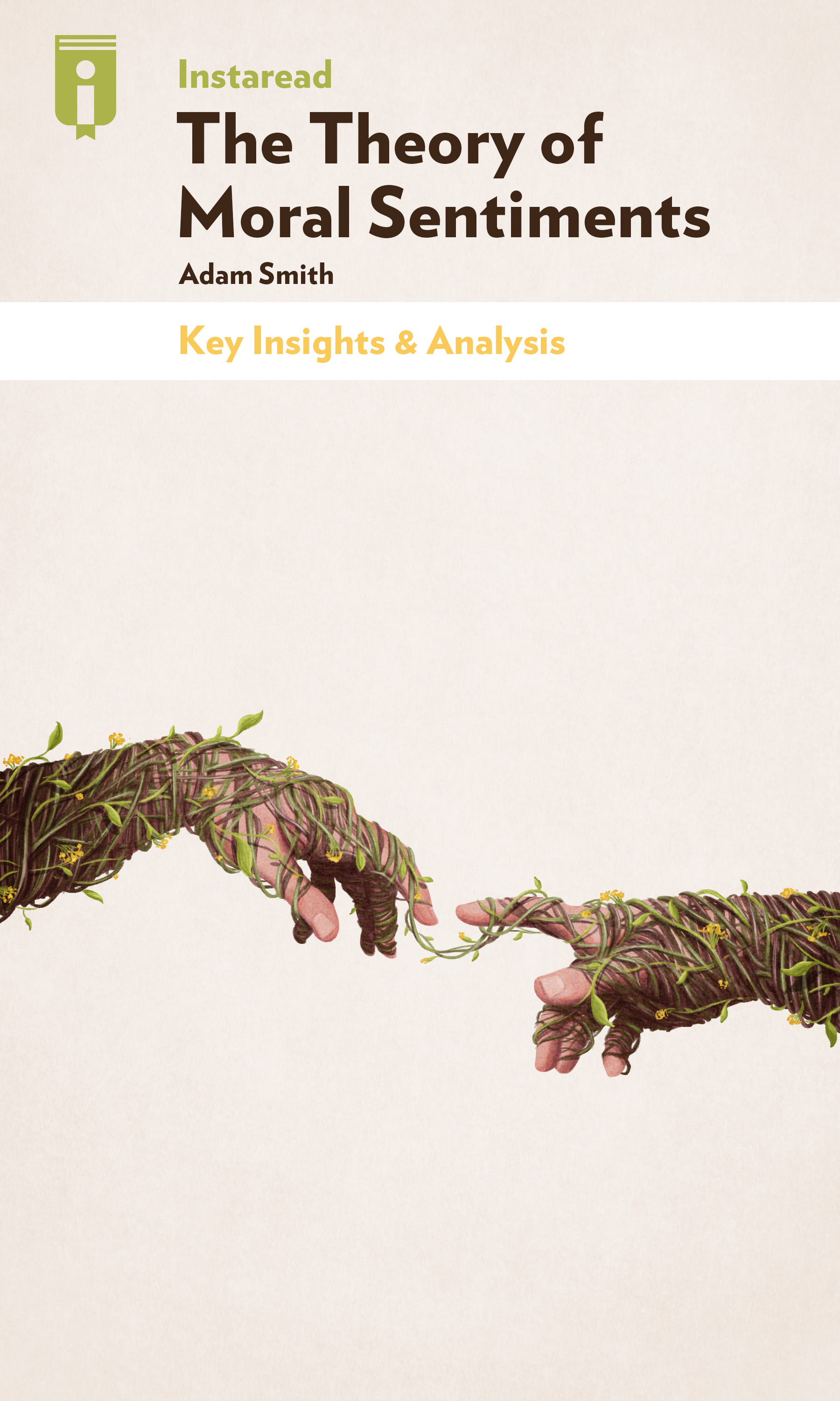 The Theory of Moral Sentiments by Adam Smith - Insights | Instaread