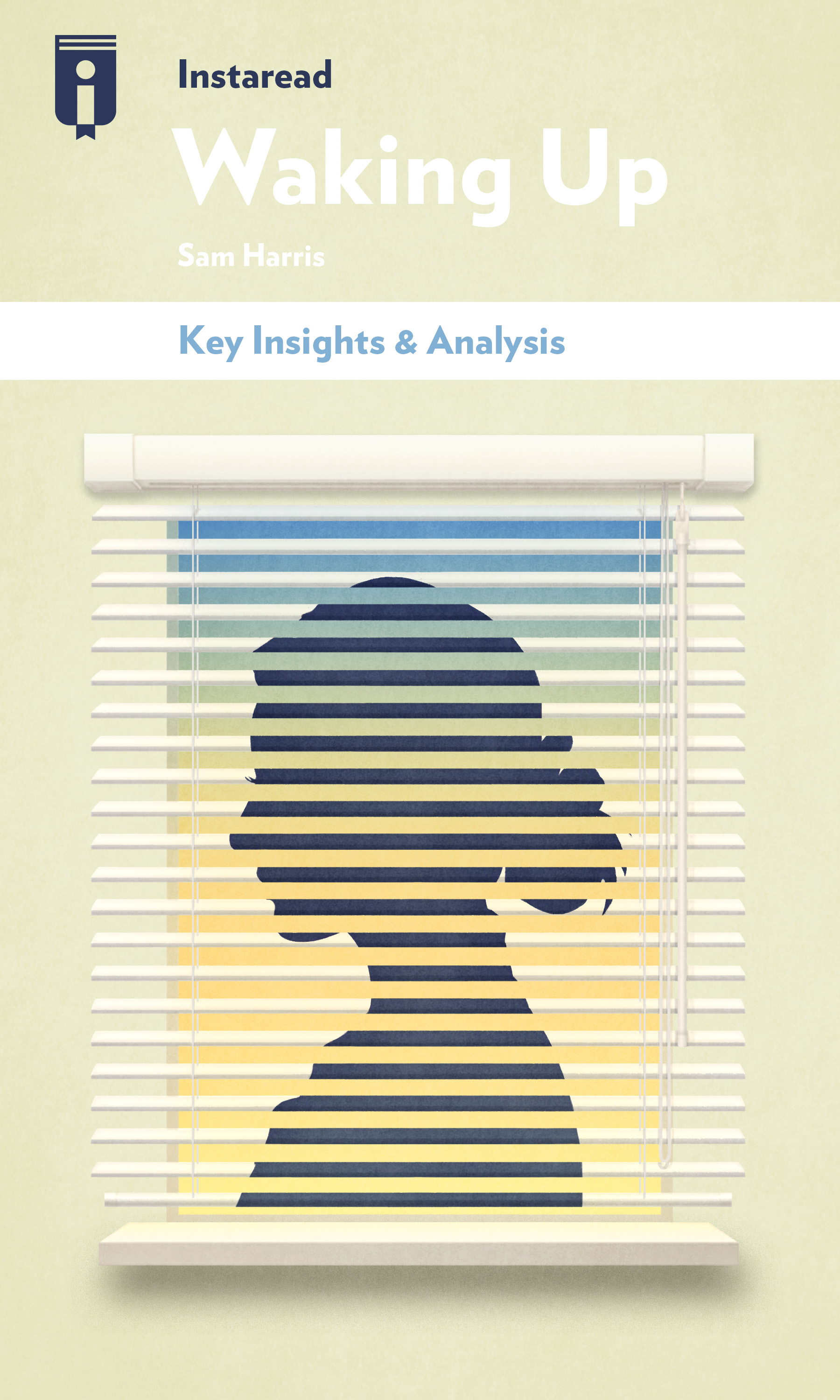 Waking Up by Sam Harris - Insights | Instaread