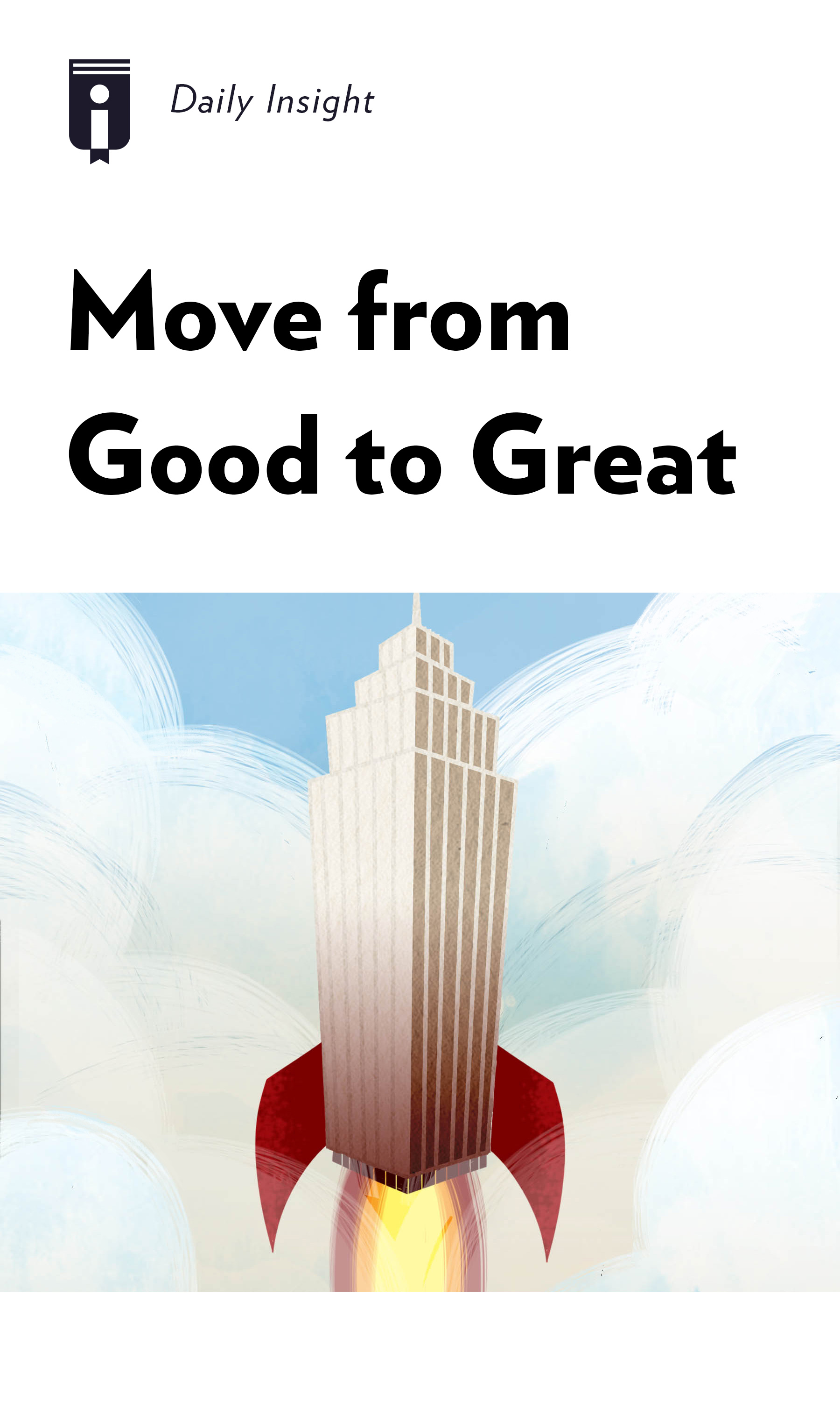 Move from Good to Great by Instaread - Insights | Instaread